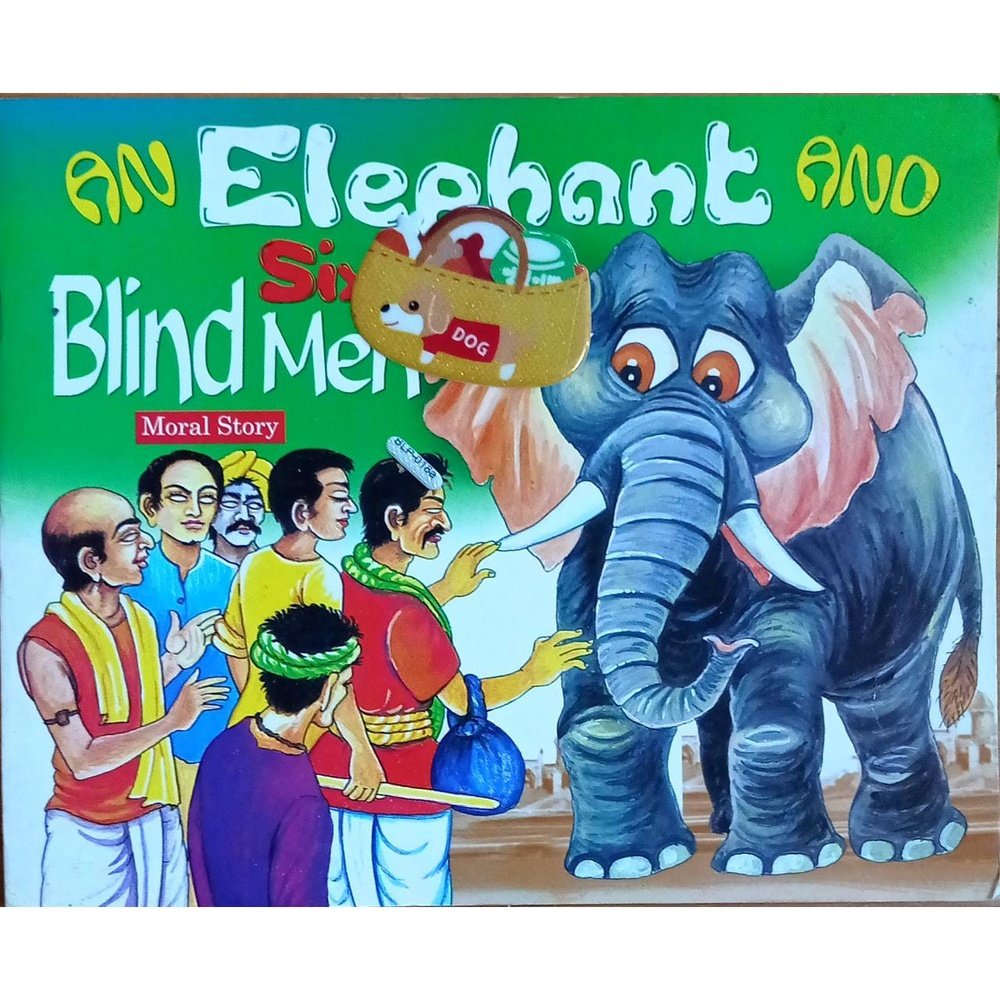 An Elephant And Six Blind Men (Moral Stories) – Inspire Bookspace