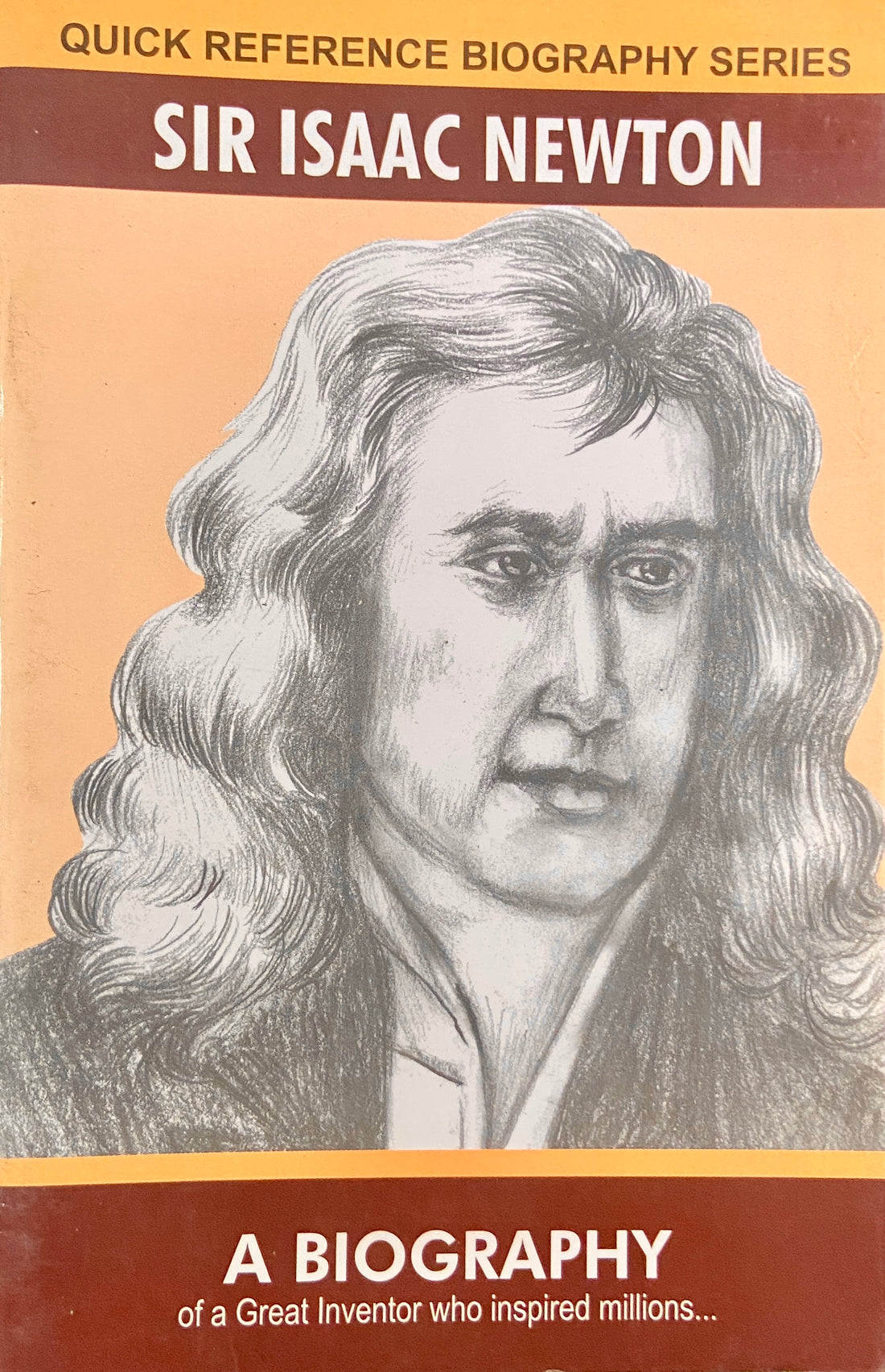 Sir Issac Newton - A Biography – Inspire Bookspace