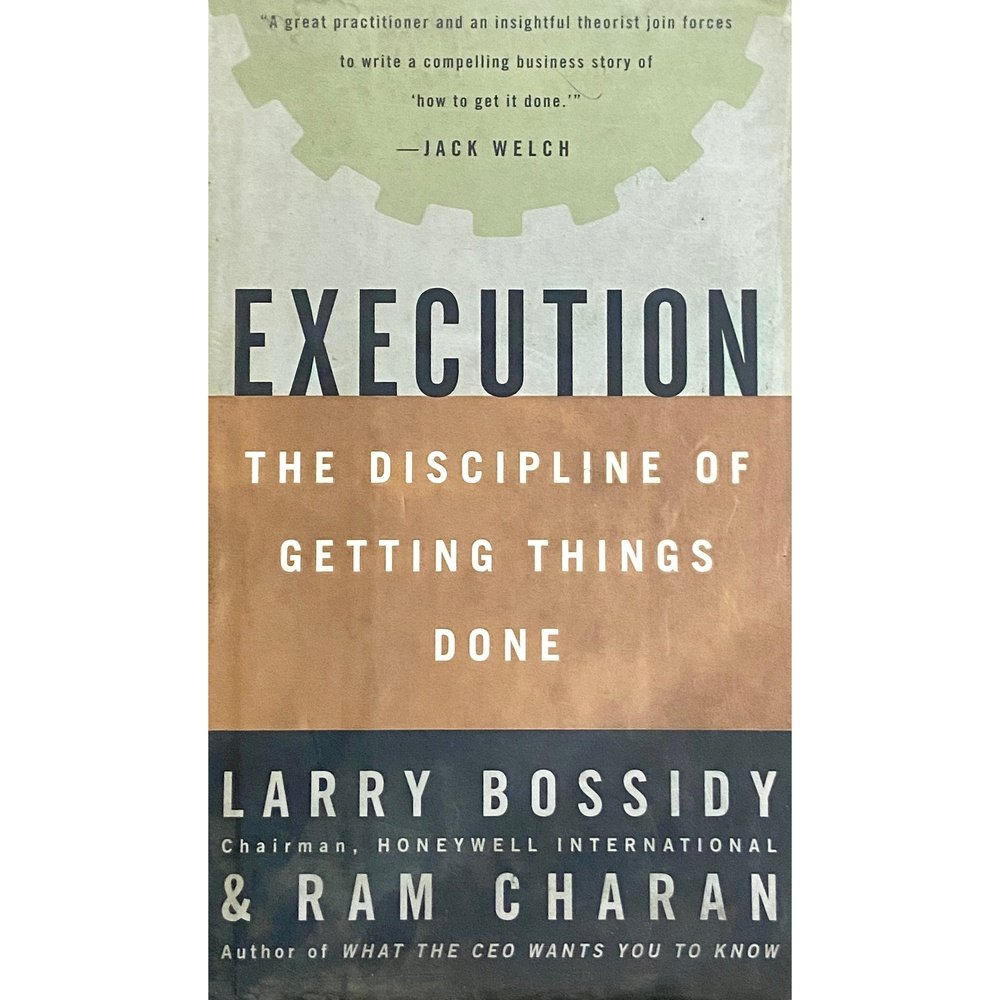 Execution by Larry Bossidy, Ram Charan – Inspire Bookspace