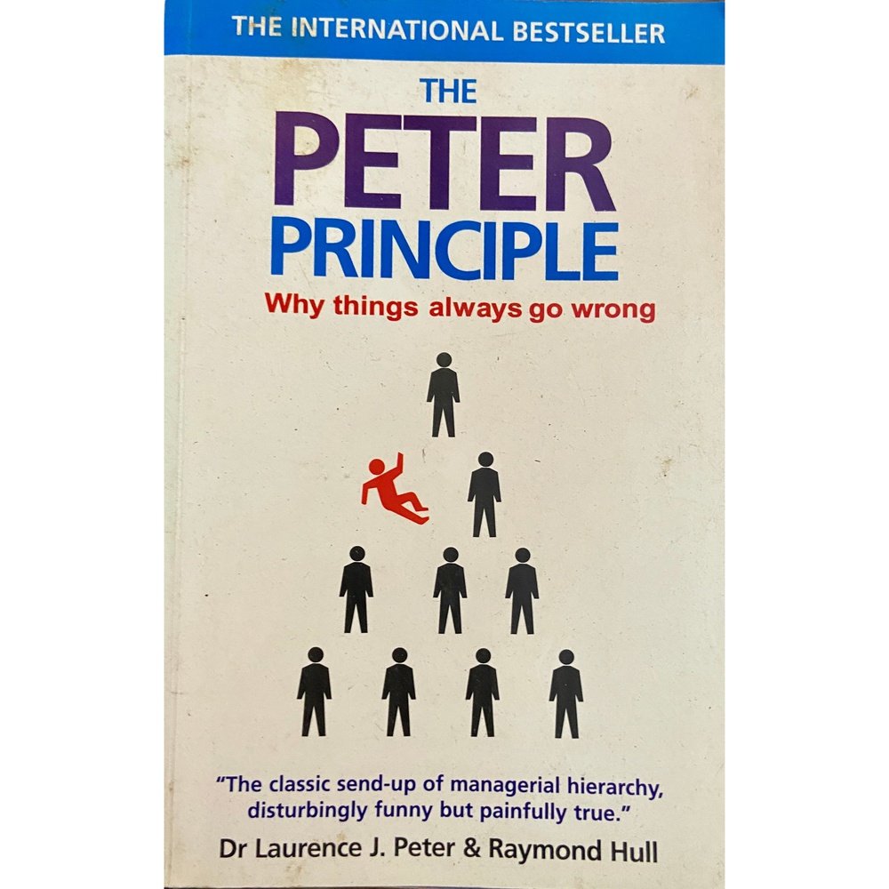The Peter Principle by Dr Lawrence J Peter – Inspire Bookspace