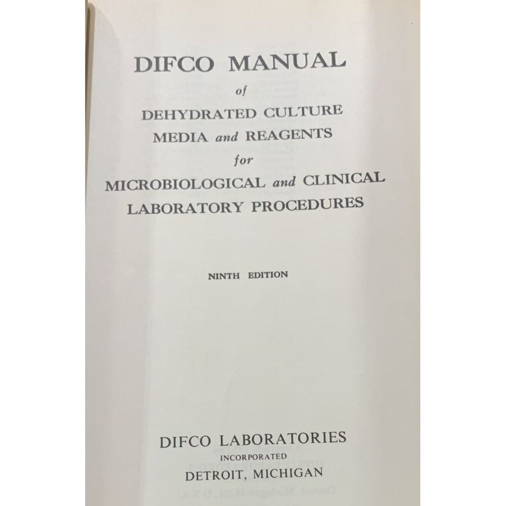 DIFCO MANUAL of Dehydrated Culture Media and Reagents – Inspire Bookspace