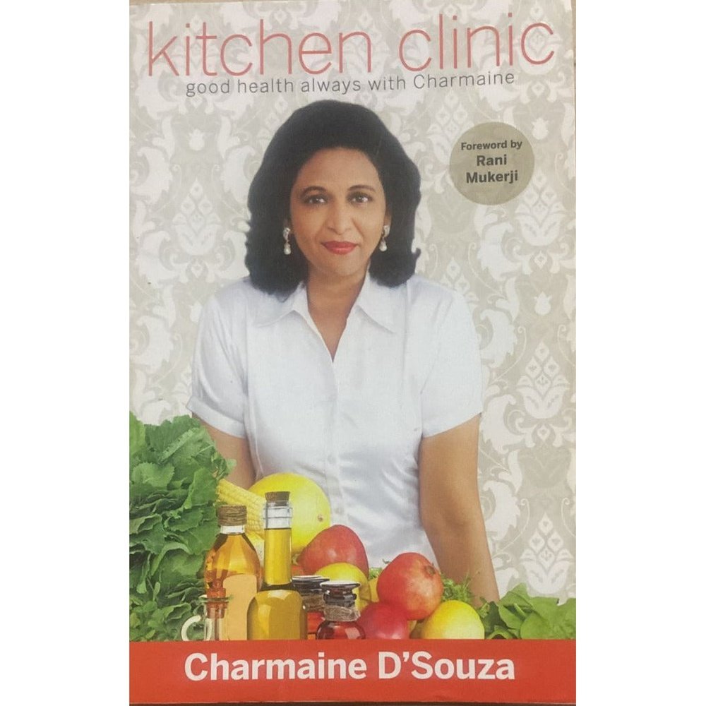 Kitchen Clinic By Charmaine D SOuza – Inspire Bookspace