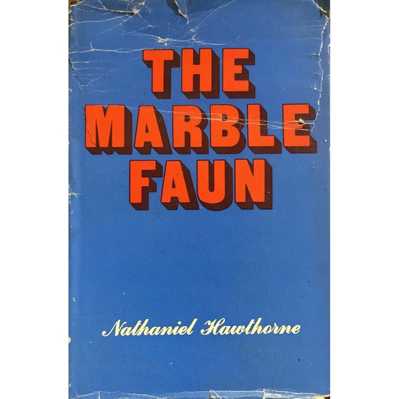 The Marble Faun by Nathaniel Hawthorne – Inspire Bookspace
