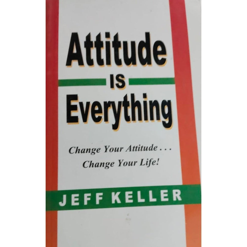 Attitude is Everything By Jeff Keller – Inspire Bookspace