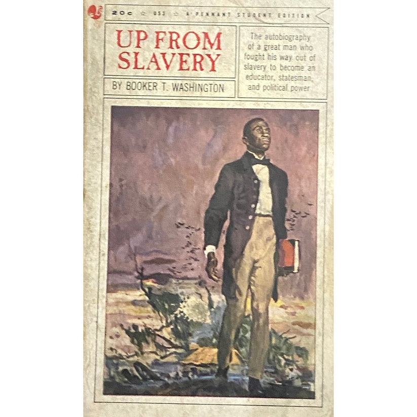 Up From Slavery by Booker T Washington – Inspire Bookspace