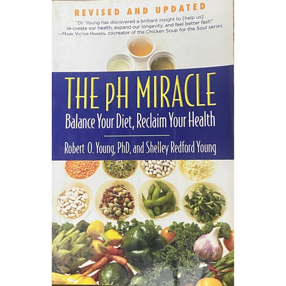 The pH Miracle by Robert O Young, Shelly Redford Young – Inspire Bookspace