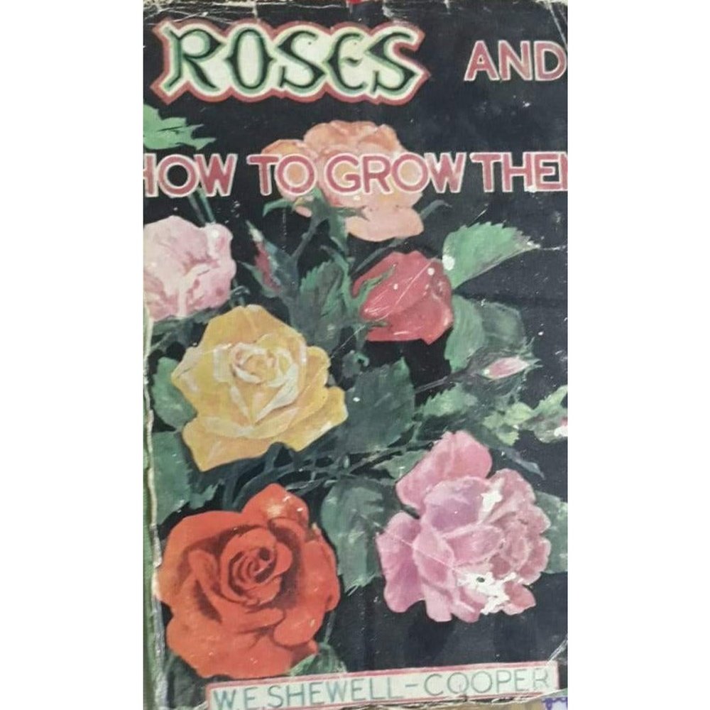 Roses and How to Grow Them - Library binding – Inspire Bookspace