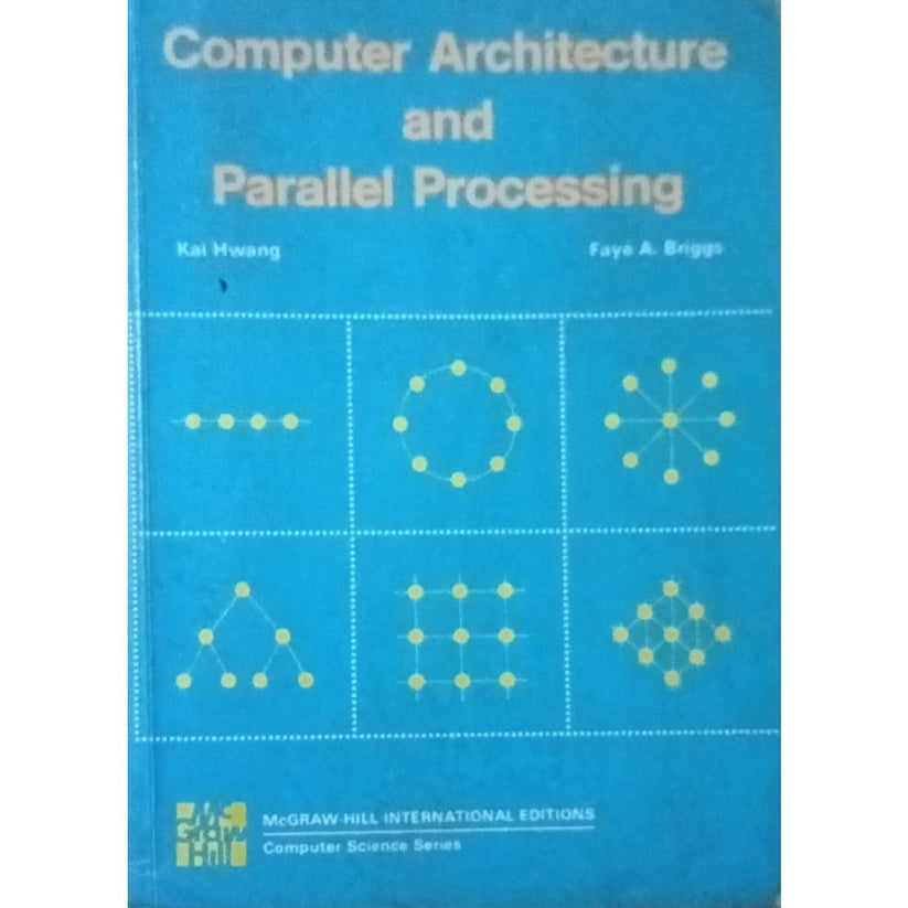 Computer Architecture And Parallel Processing By Kai Hwang – Inspire Bookspace