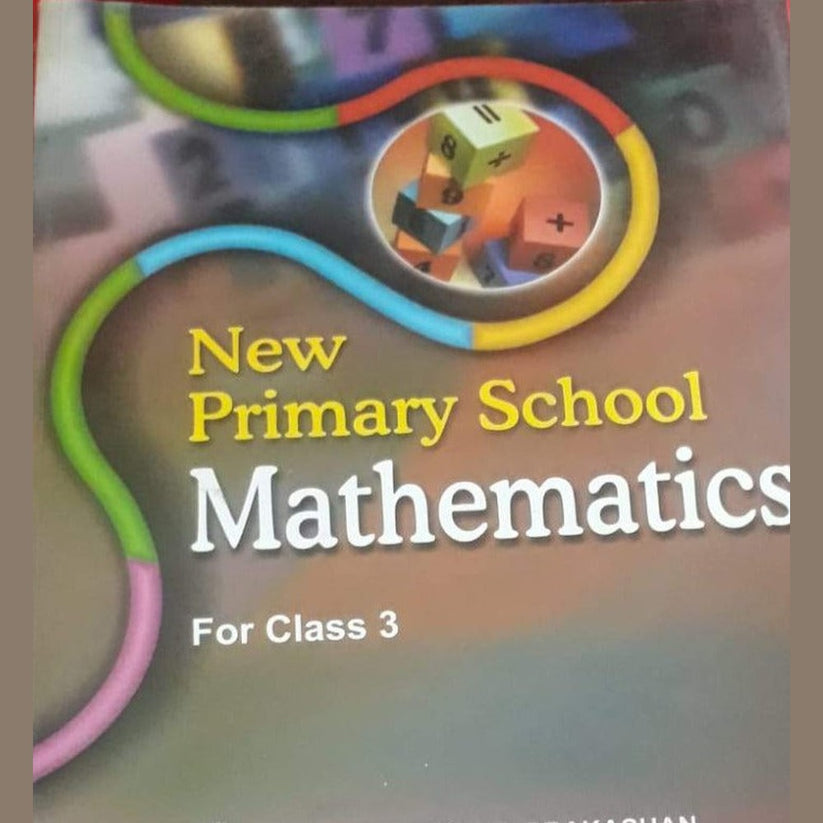 New Primary School Mathematics For Class 3 (D) – Inspire Bookspace